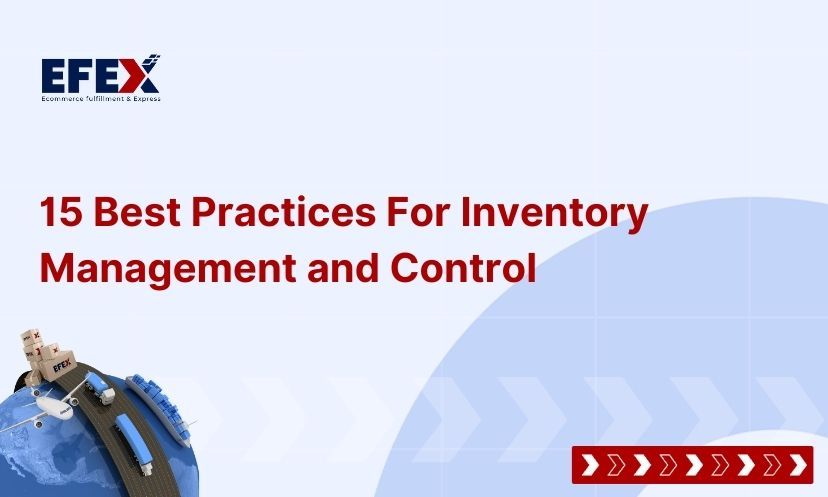 15 Best Practices For Inventory Management and Control