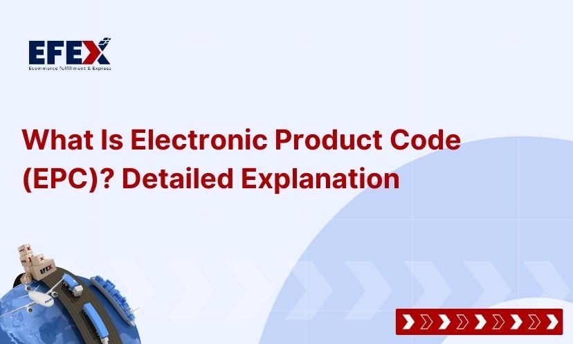 What Is Electronic Product Code (EPC)? Detailed Explanation