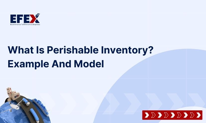 Perishable Inventory Definition Model And Example