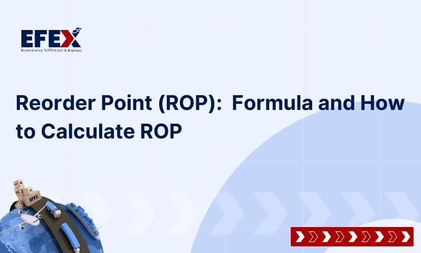 Reorder Point (ROP): Formula and How to Calculate ROP