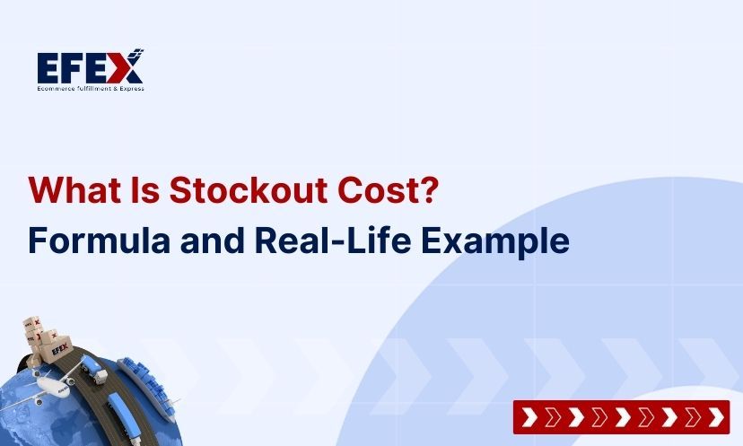 What Is Stockout Cost? Formula and Real-Life Example