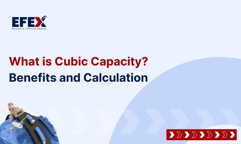 What is Cubic Capacity? Benefits and Calculation
