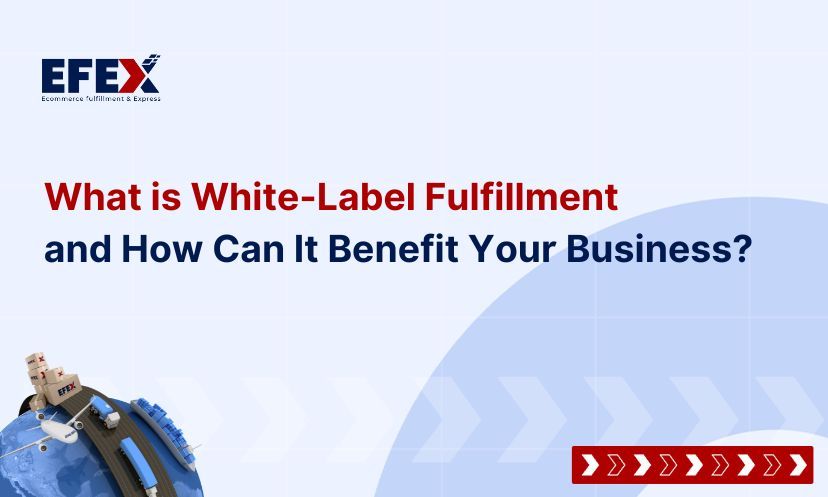 What is White-Label Fulfillment: An In-Depth Guide