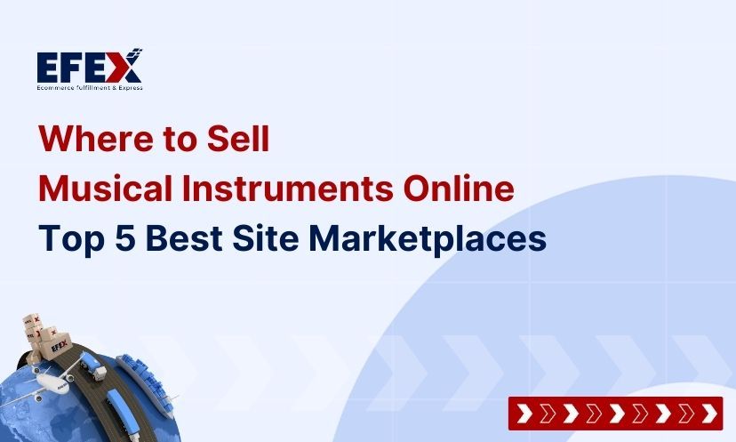 Where to Sell Musical Instruments Online: Top 5 Best Site Marketplaces